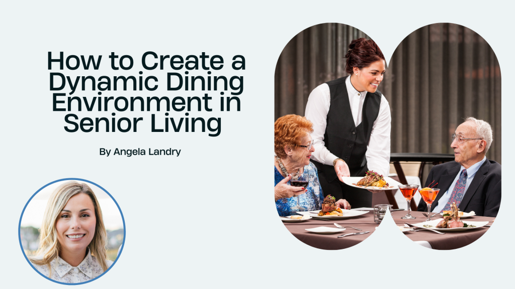 ServingIntel: Senior Living Dining
